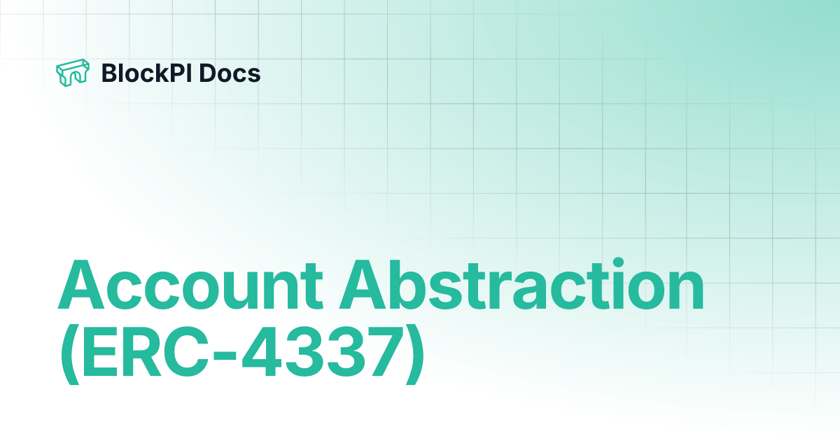Account Abstraction (ERC-4337) | BlockPI Docs