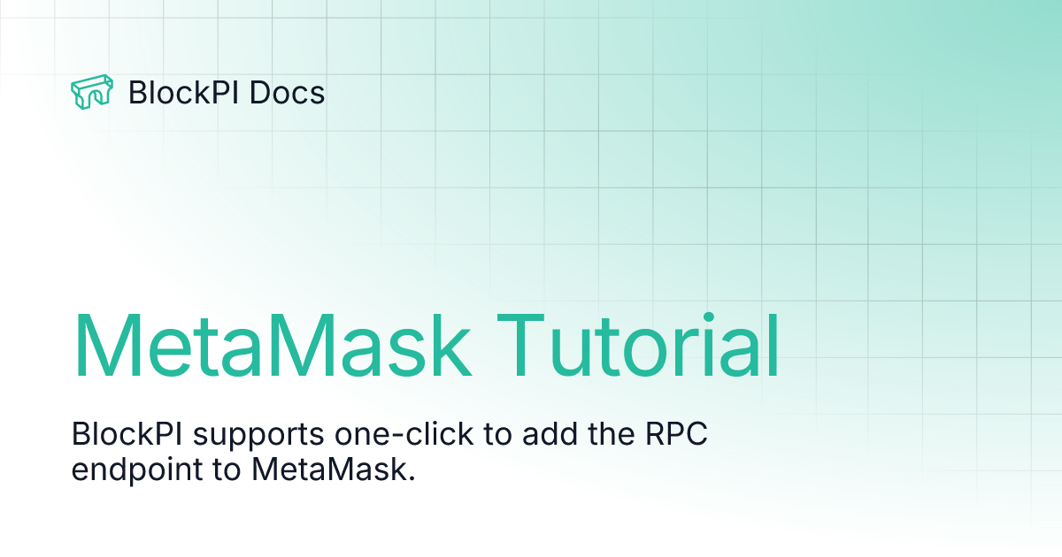 MetaMask Tutorial | BlockPI Docs