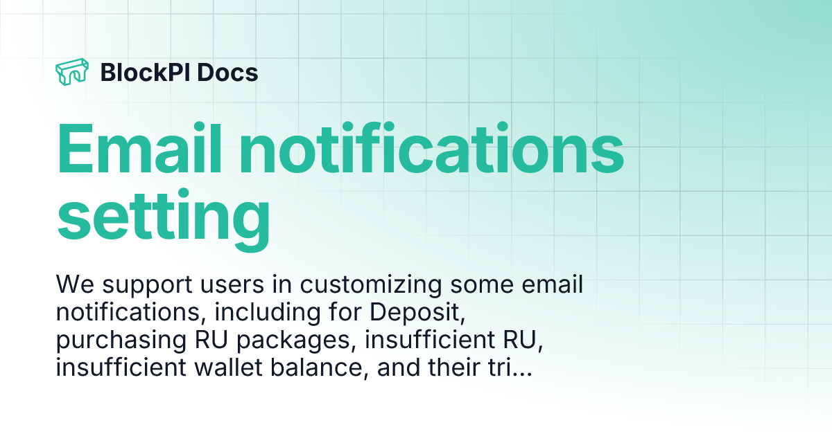 Email notifications setting | BlockPI Docs
