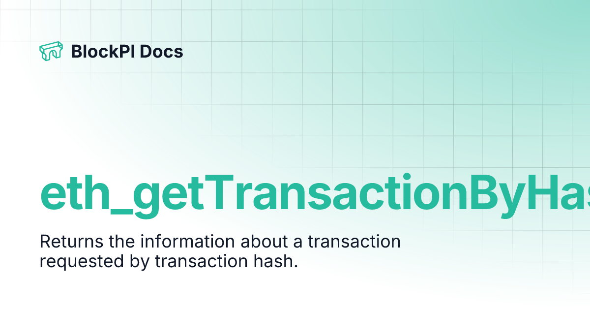 eth_getTransactionByHash | BlockPI Docs