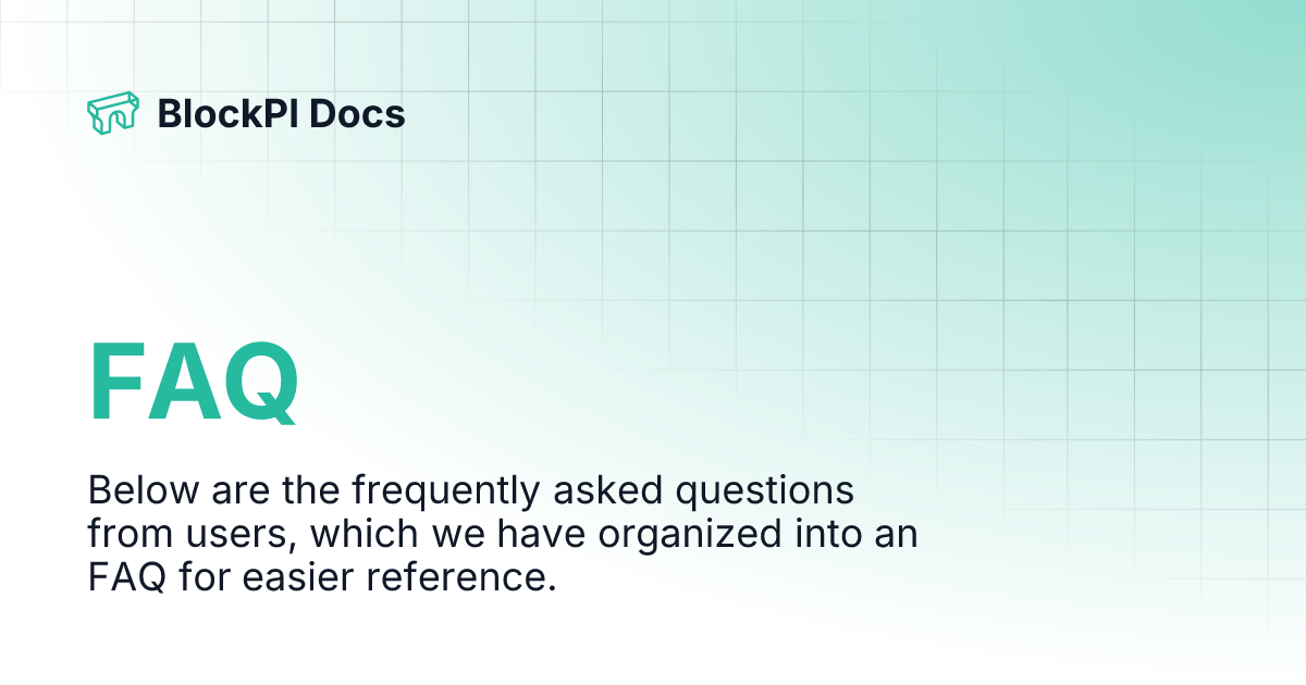 FAQ | BlockPI Docs