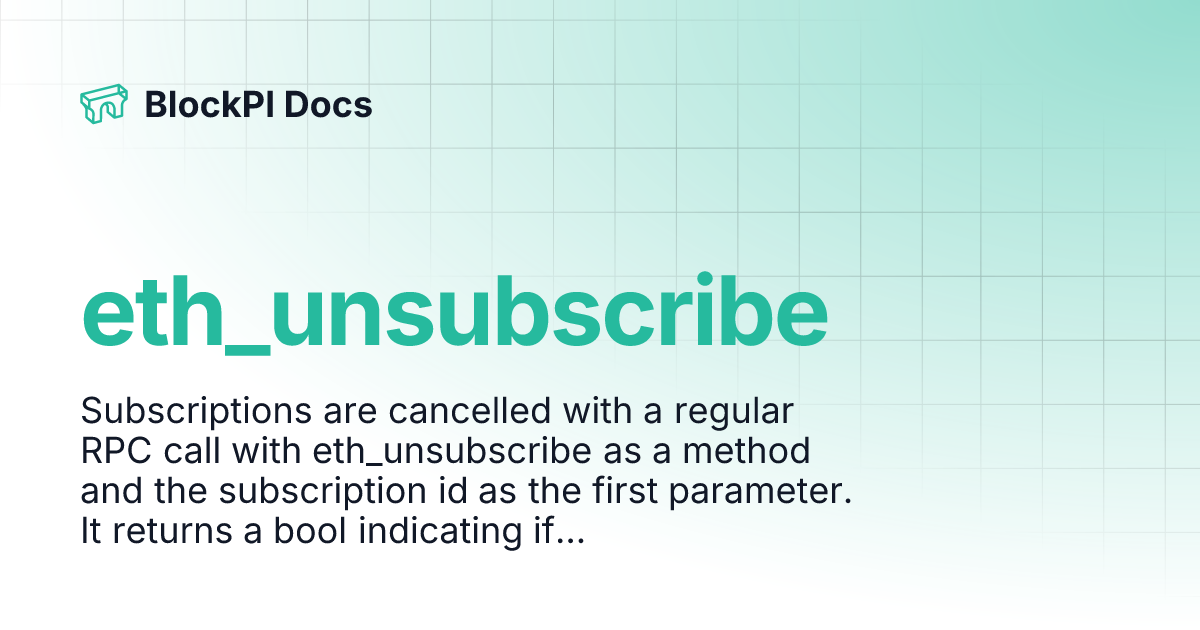 eth_unsubscribe | BlockPI Docs