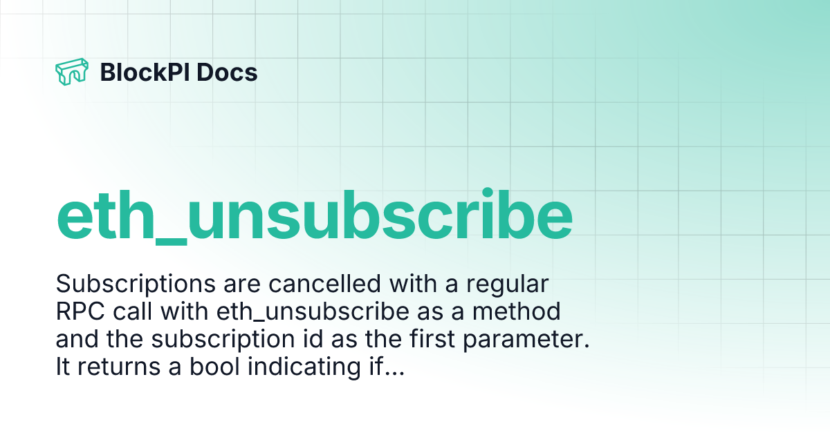 eth_unsubscribe | BlockPI Docs