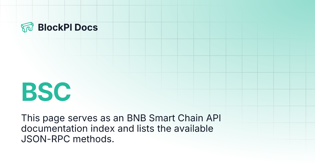 BSC | BlockPI Docs