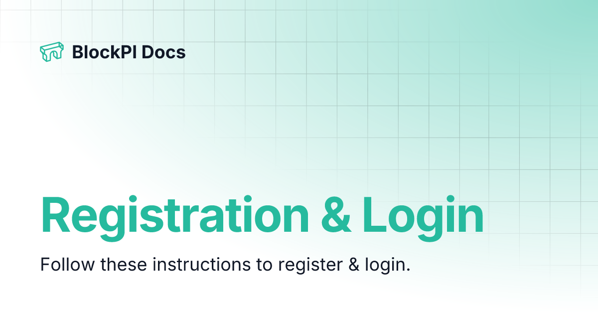Registration & Login | BlockPI Docs